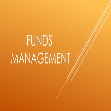 Funds Management Learning Material for Beg | PPTX