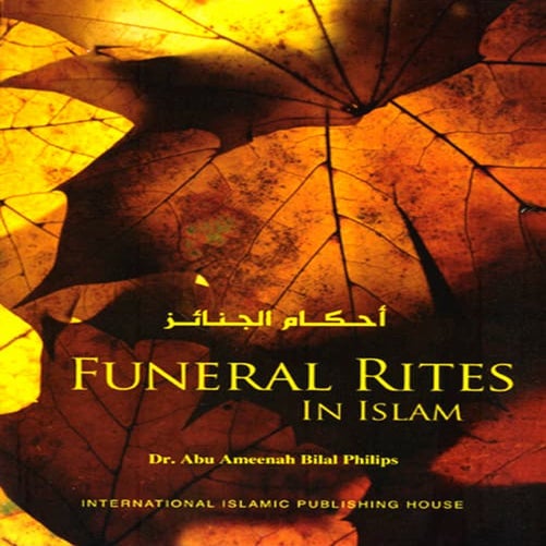 Funeral Rites In Islam | PDF