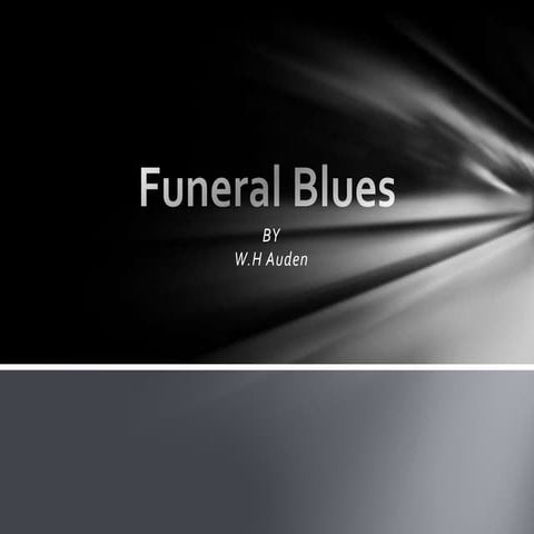 Funeral blues | PPTX