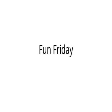 Fun Friday. for corporate virtual fridays | PPTX
