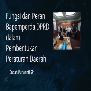 Fungsi_dan_Peran_Bapemperda_DPRD_dalam_Pembentukan_Peraturan_Daerah.pptx