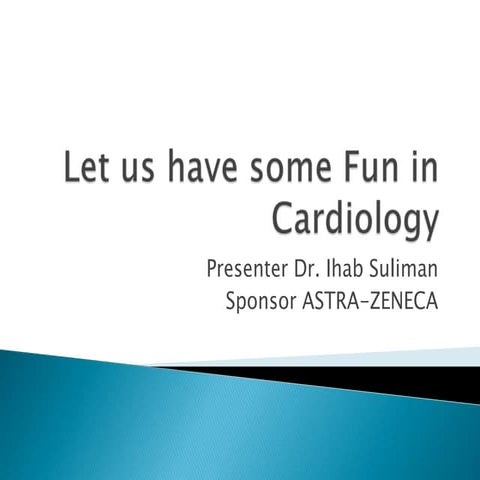 Fun In Cardiology | PPTX
