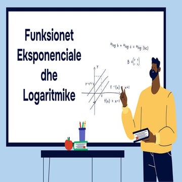 Funksionet eksponencial dhe logaritmik.pptx