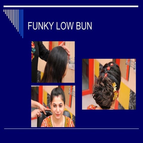 Funky low bun | PPT