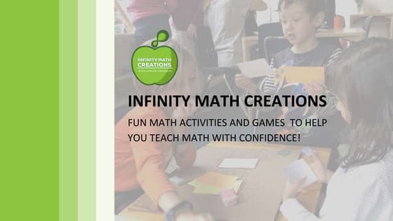 Infinity Math Creations presentations