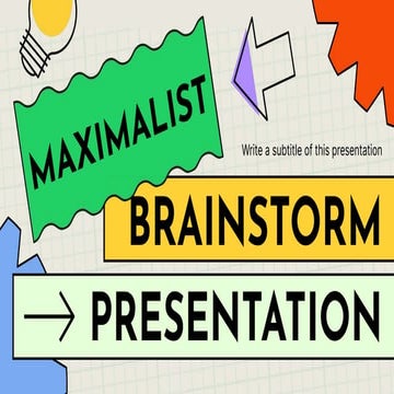 Fun Maximalist Brainstorm Presentation.pdf