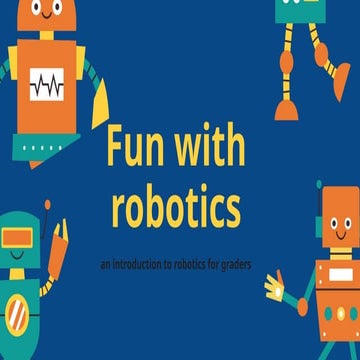 fun of robot story how to make it fun in education.pptx