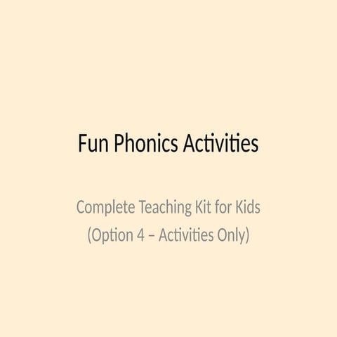 Fun_Phonics_Activities_Teaching_Kit.pptx