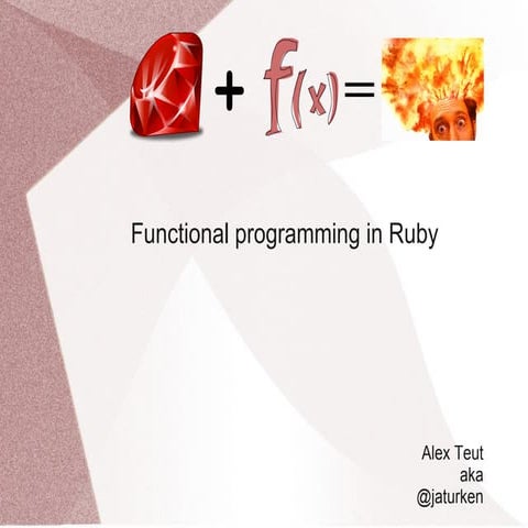 Functional Programming In Ruby Ppt 