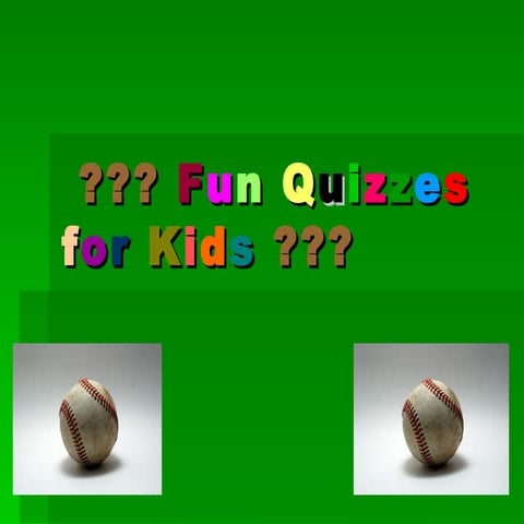 Fun quizzes for kids | PPT