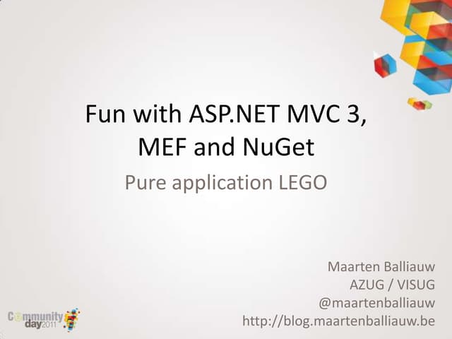 Fun With Asp Mvc 3 Mef And Nuget Comdaybe Ppt