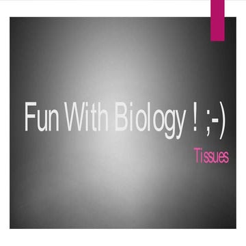 Fun with biology ! | PPS