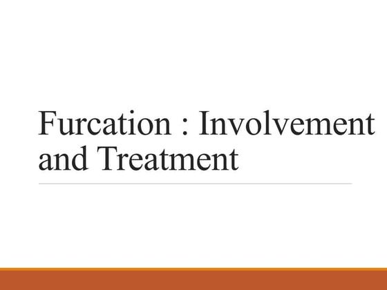 Furcation involvement | PPT