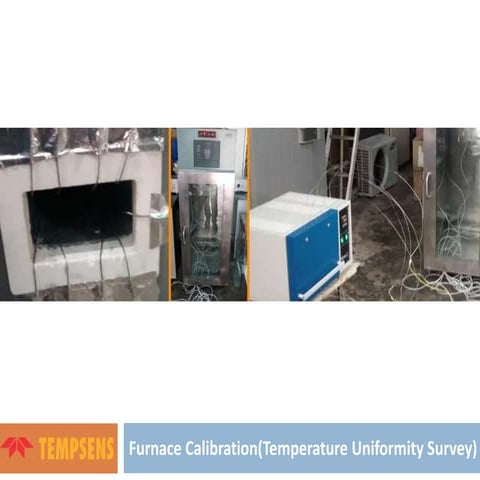 Furnace calibration - temperature uniformity survey | PPTX