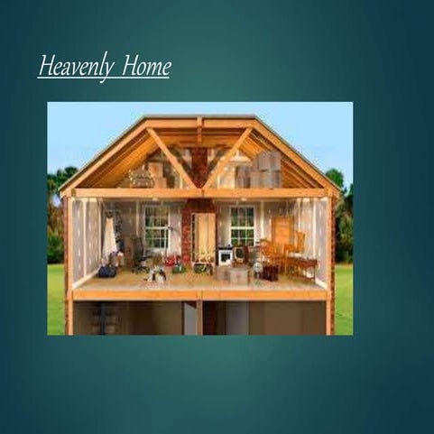 Heavenly Home | PPT