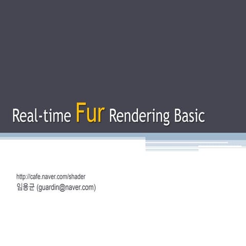Fur rendering | PPTX