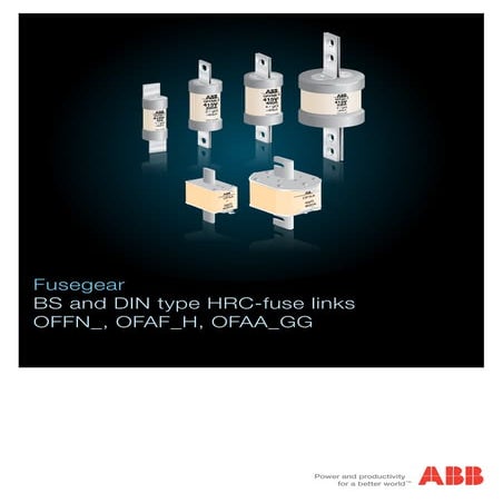 ABB OF Fuse Links For Low Voltage Short Circuit Protection | PDF