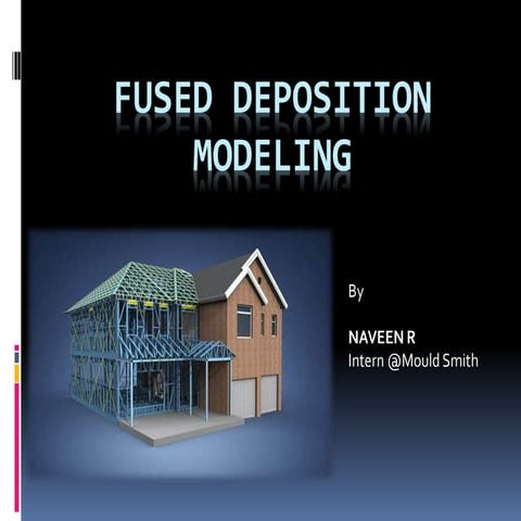 FUSED DEPOSITION MODELING.pptx