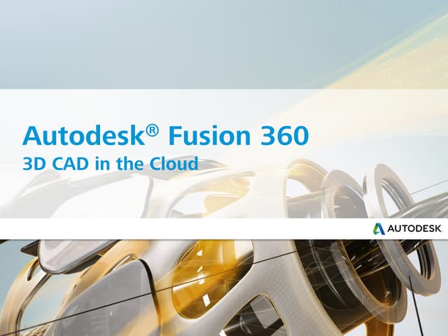 Autodesk Fusion 360 presentation | PPTX