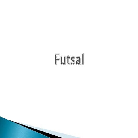Futsal | PPT