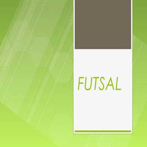 Futsal | PPT