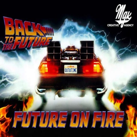Future on fire | PPT