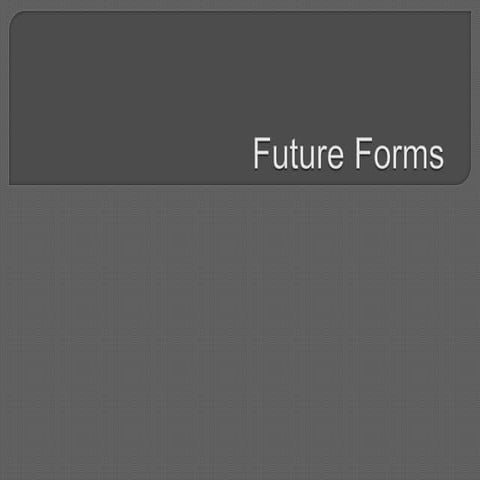 Future forms | PPT