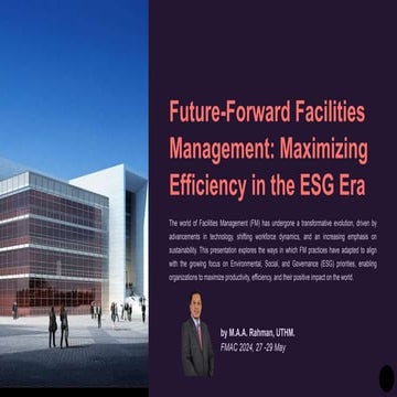 Future-Forward-Facilities-Management-Maximizing-Efficiency-in-the-ESG-Era.pptx