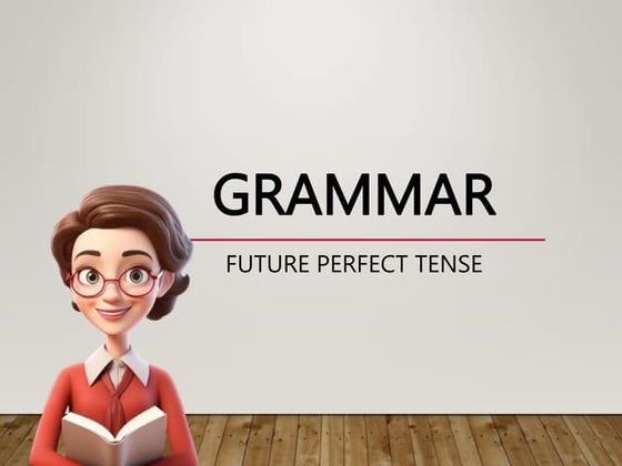 Effective Use of Future Perfect Tense_PPT.pptx