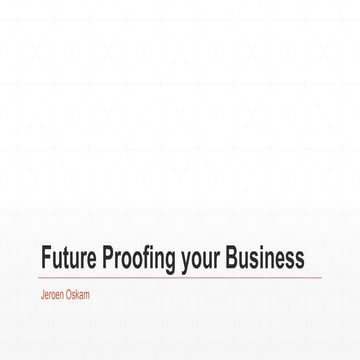 Future proofing your business | PPT