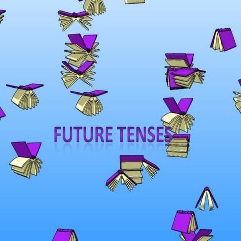 Future tenses[1] | PPT