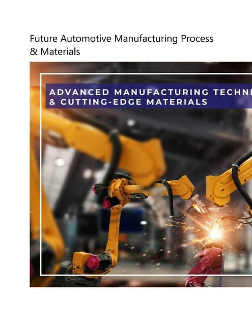 Automotive Manufacturing Process Overview | PDF
