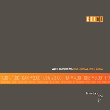 Future Brand 2008 Country Brand Index | PDF