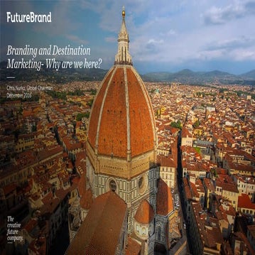 FutureBrand | BTO 2016 | Branding and destination marketing | PDF