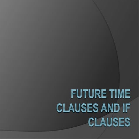 future_clauses.ppt