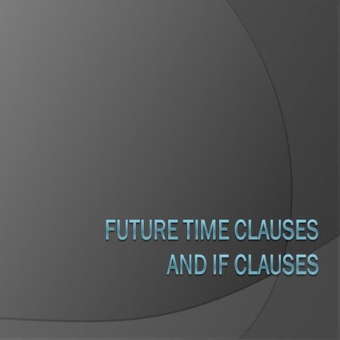 Time Clauses | PPT