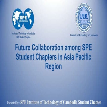 Future collaboration among spe student chapters in asia | PPTX