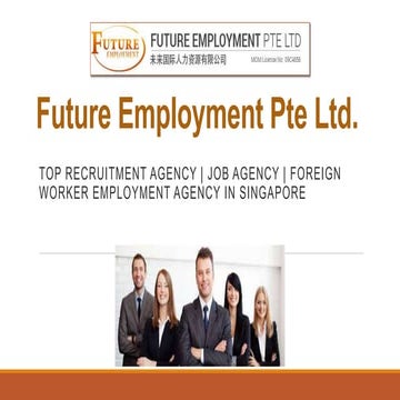 Future employment pte ltd | PPTX