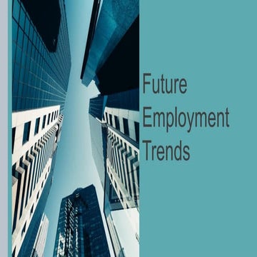 Future Employment Trends about business | PPT