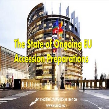 Future Enlargement of the European Union : Accession applications with ...