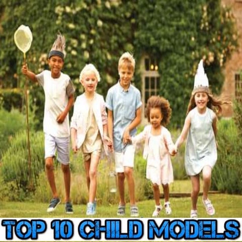 Future Faces NYC - Top Ten Child Models | PPTX