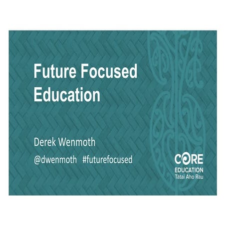 Future focused education | PDF