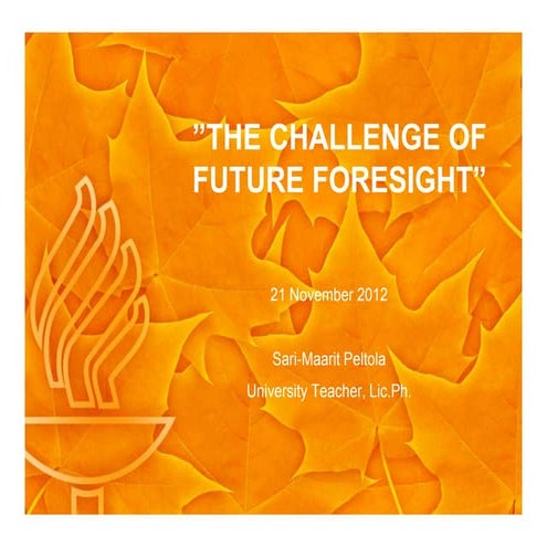 Future foresight | PPT