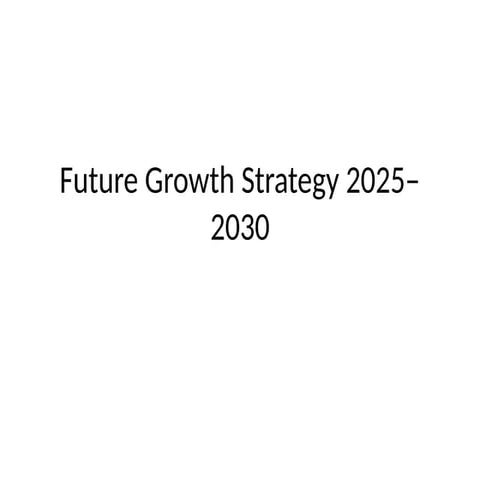 Future_Growth_Strategy_with_Infographics.pptx
