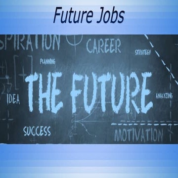 Futurejobs 180622190850 (1) | PDF