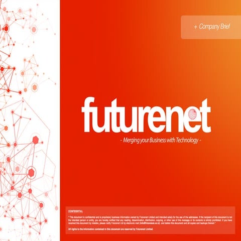 Futurenet Ltd - Brief | PPT