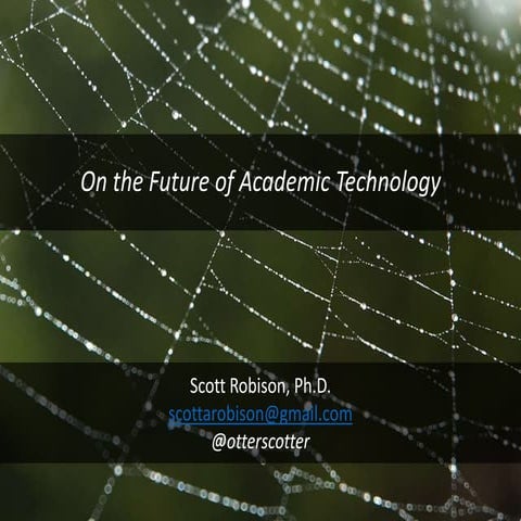 Future of academic technology | PPTX