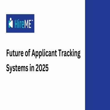 Future of Applicant Tracking Systems in 2025 | PDF