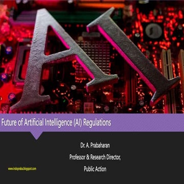 Future of Artificial Intelligence (AI) Regulations.pptx