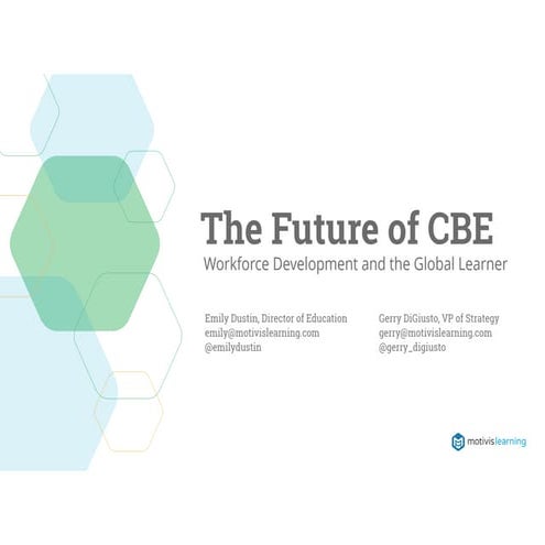 Future of CBE: Workforce Development and the Global Leader | PPT